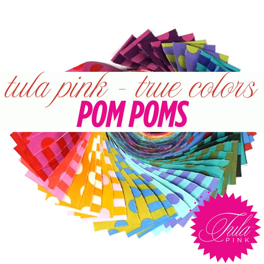 TULA PINK - TRUE COLORS - POM POMS – Artistic Quilts with Colors Inc.