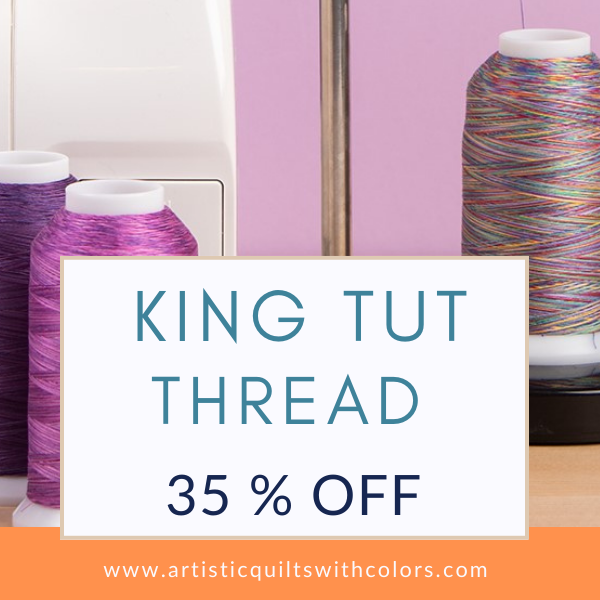 KING TUT THREAD SALE – Artistic Quilts with Colors Inc.